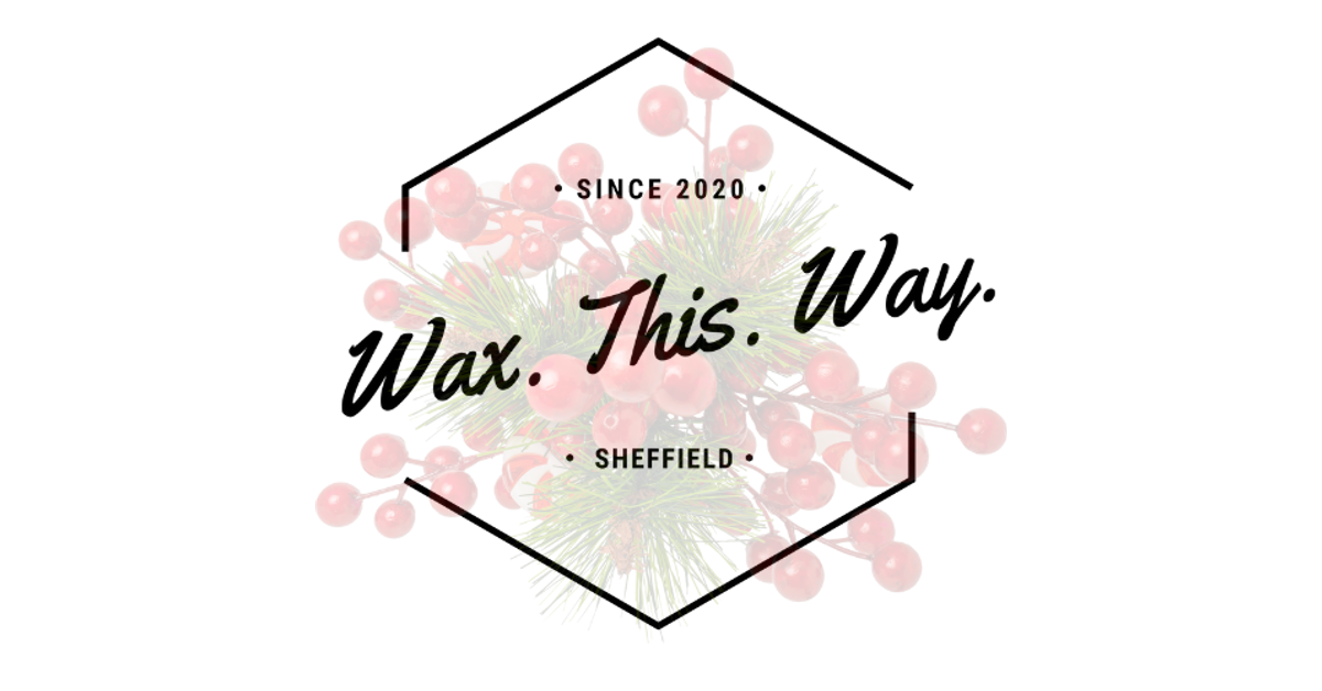 Wax This Way